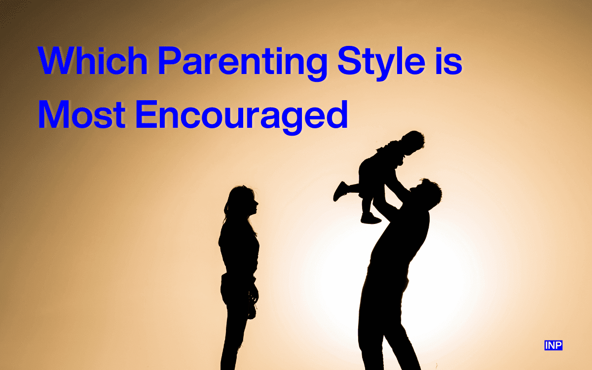 Which Parenting Style is Most Encouraged in the Modern World? - Inaya ...